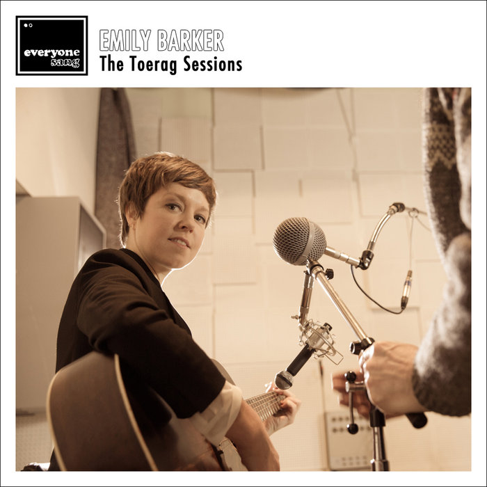 The Toerag Sessions | Emily Barker