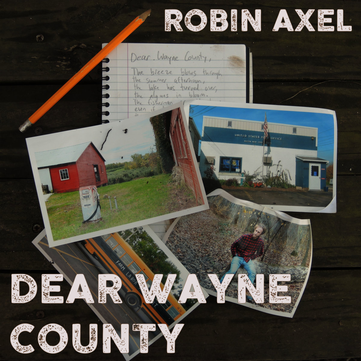 Dear Wayne County | Robin Axel