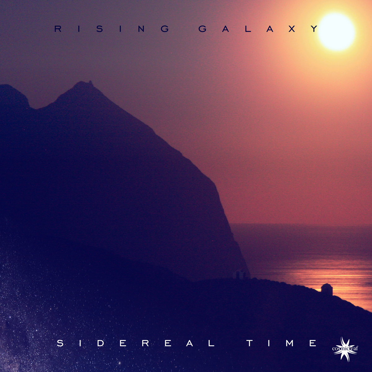 Sidereal Time | Rising Galaxy | Cosmicleaf Records
