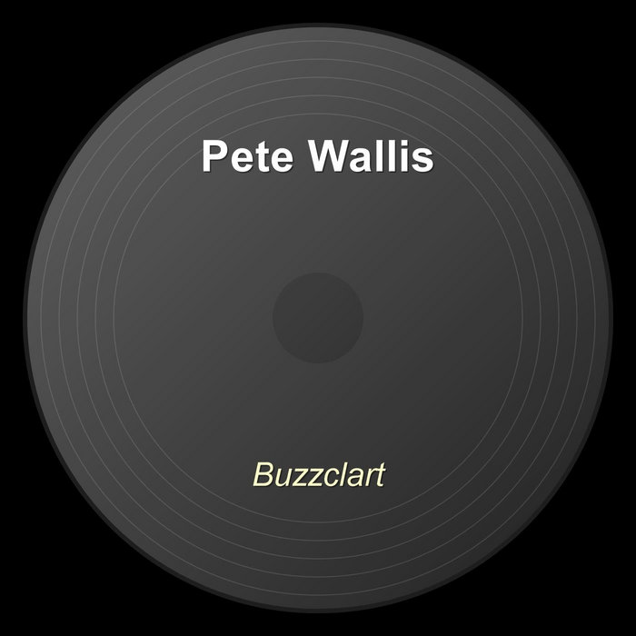 Buzzclart | Pete Wallis