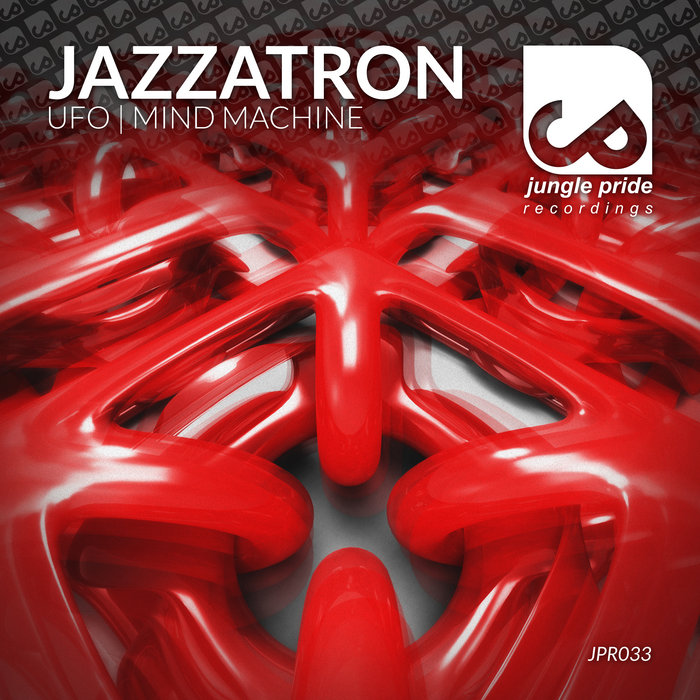 Ufo | Mind Machine | Jazzatron | Jungle Pride Recordings