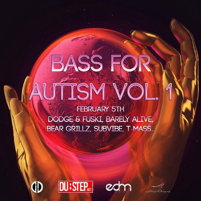 Bass for Autism Vol. 1 (Presented by edmDistrict) | Bass For Autism