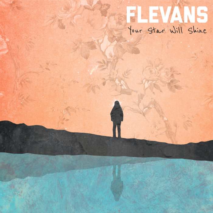 Your Star Will Shine | Flevans