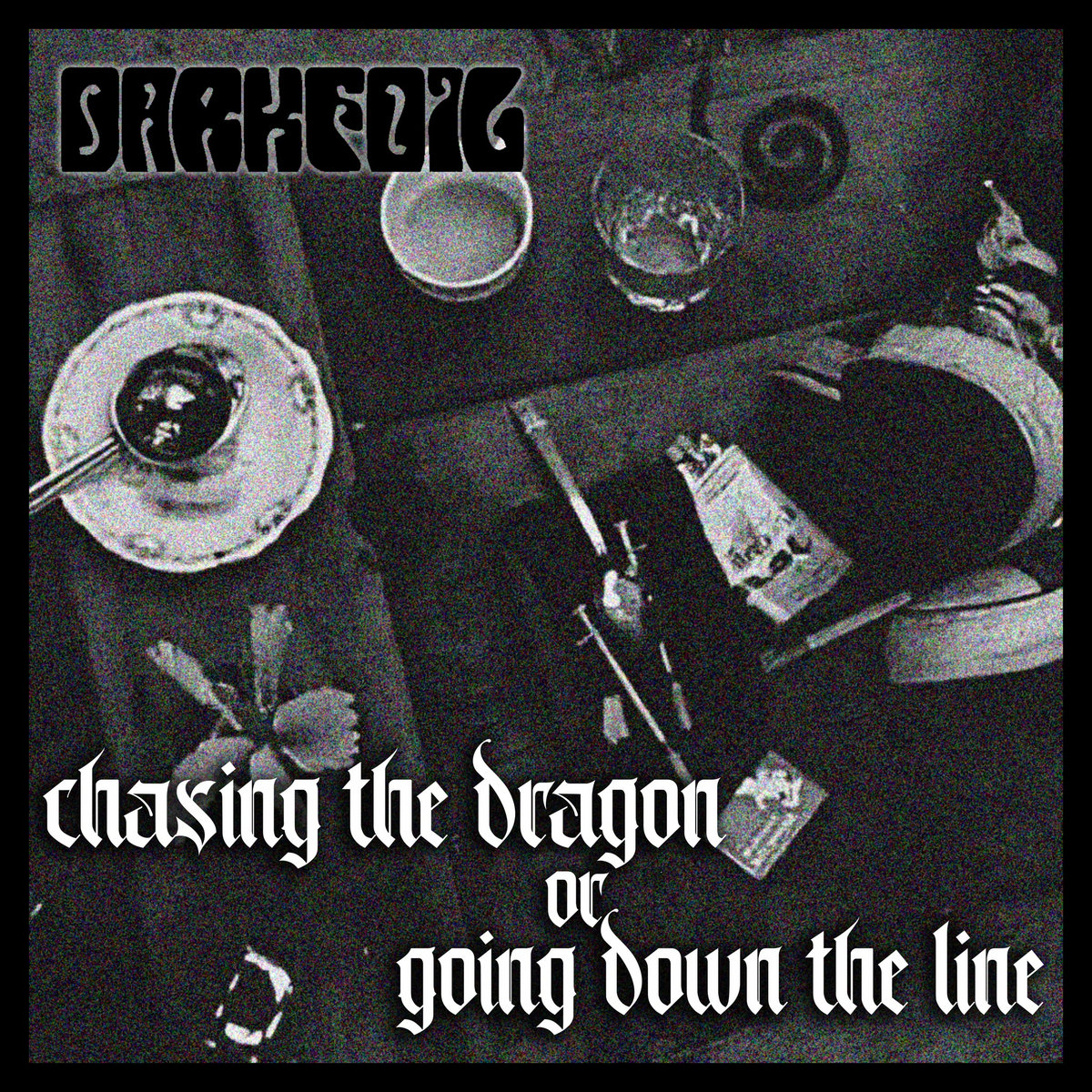 Chasing The Dragon or Going Down The Line | DARKFOIL