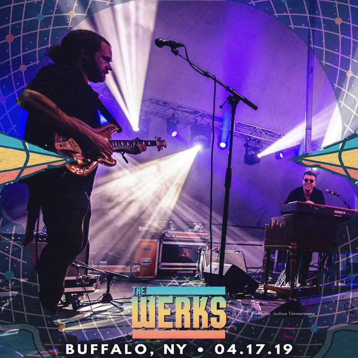 LIVE @ Iron Works - Buffalo, NY 04.17.19 | The Werks