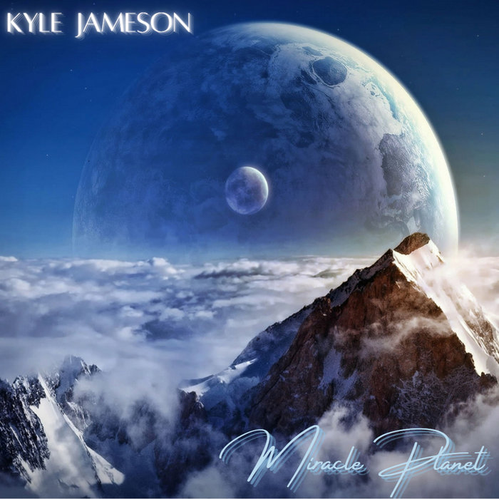 Miracle Planet | Kyle Jameson
