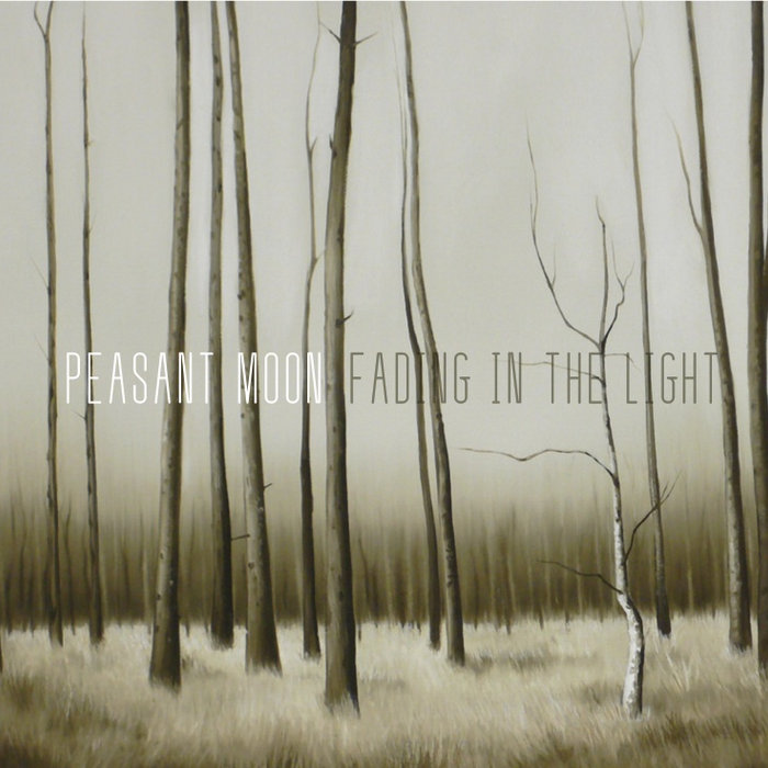 Fading in the light | Peasant Moon