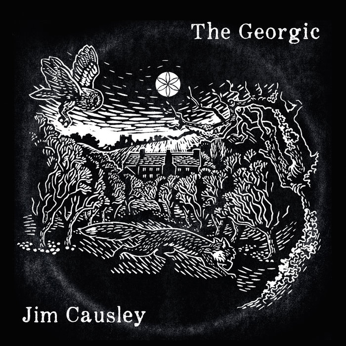 The Georgic | Jim Causley