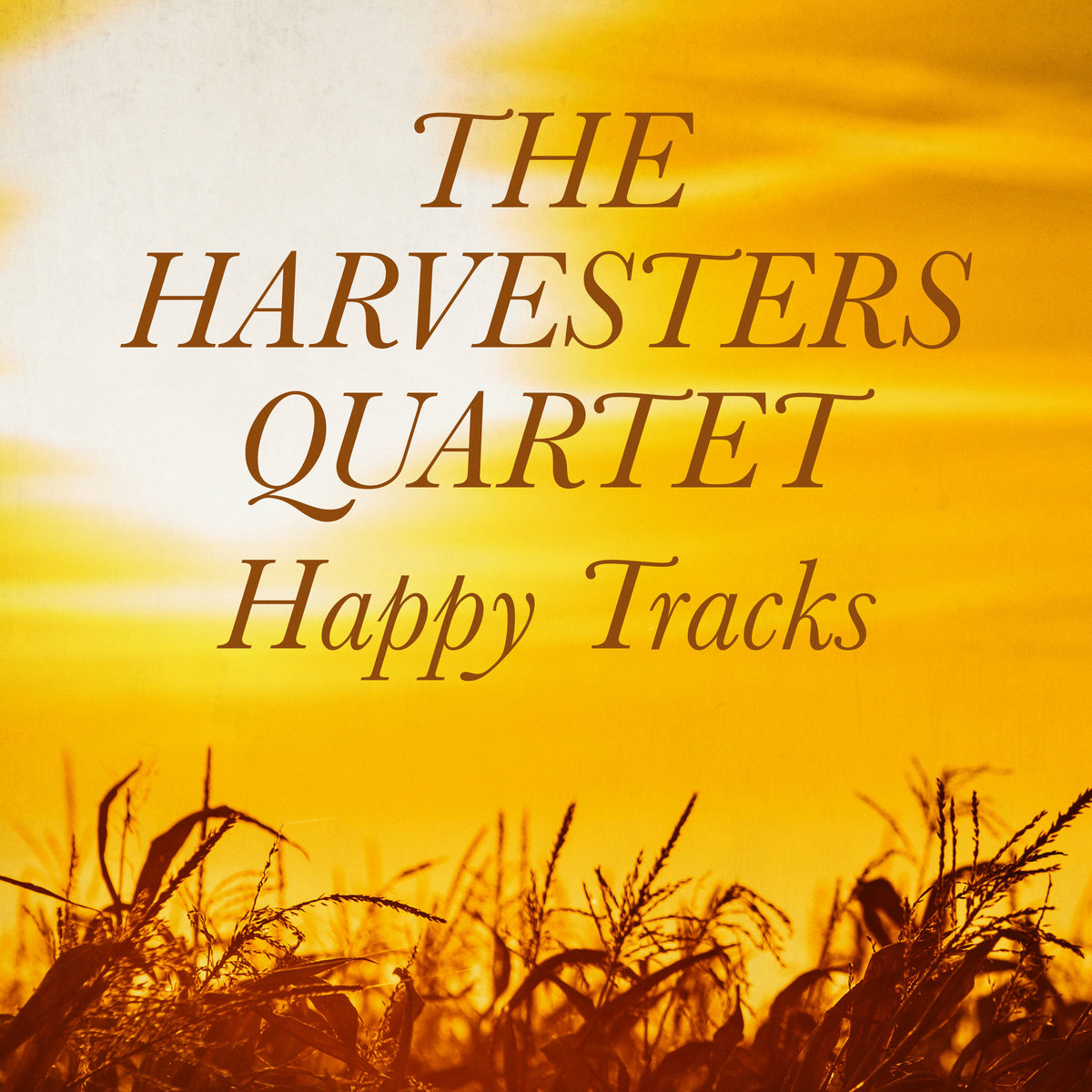 Happy Tracks | The Harvesters Quartet