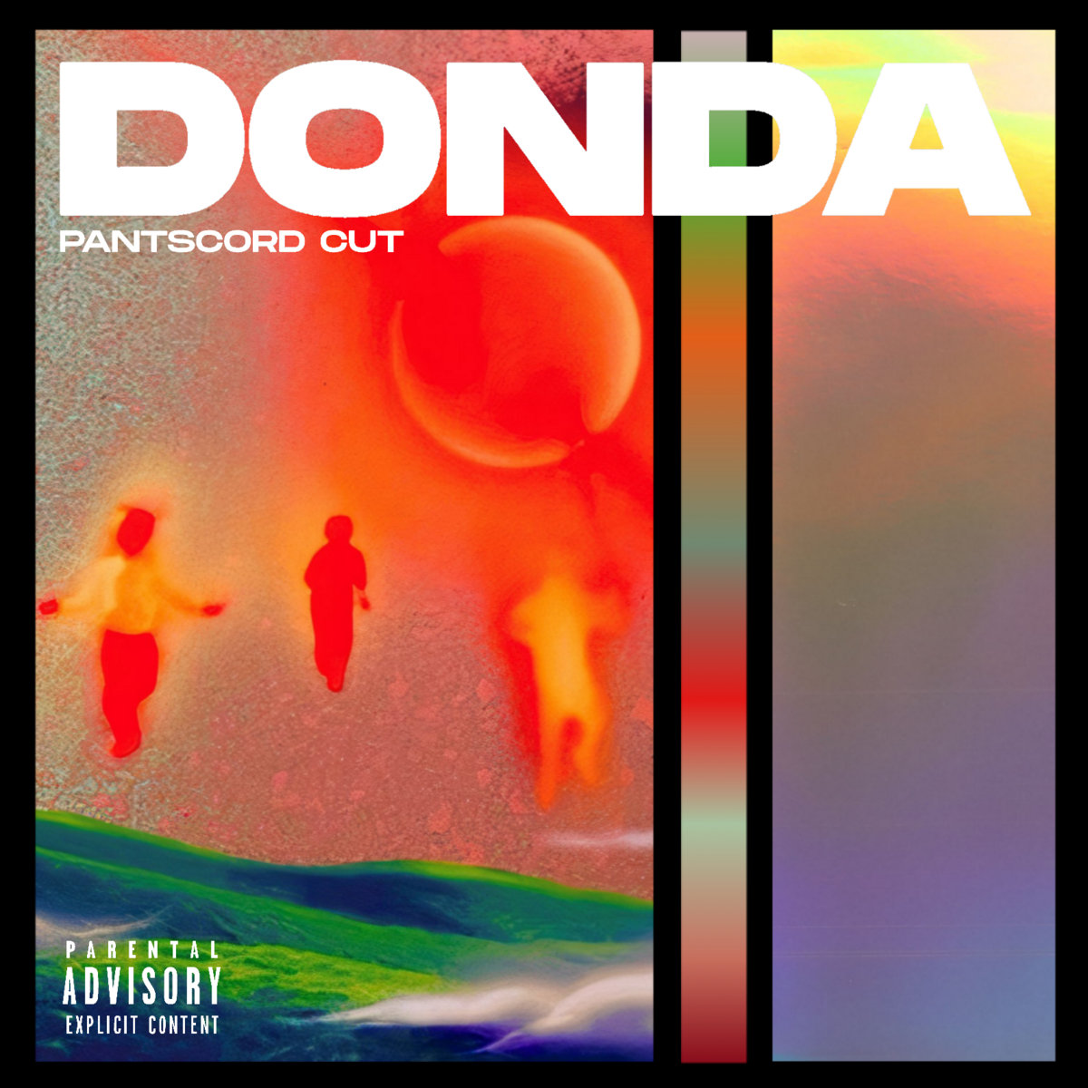 DONDA (Pantscord Cut) | Kanye West & Introverts Anonymous | Pantsmode