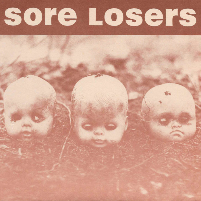 Sore Losers 7" | Sore Losers