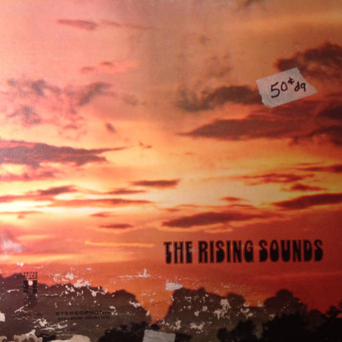 The Rising Sounds | LostSoundsMontana