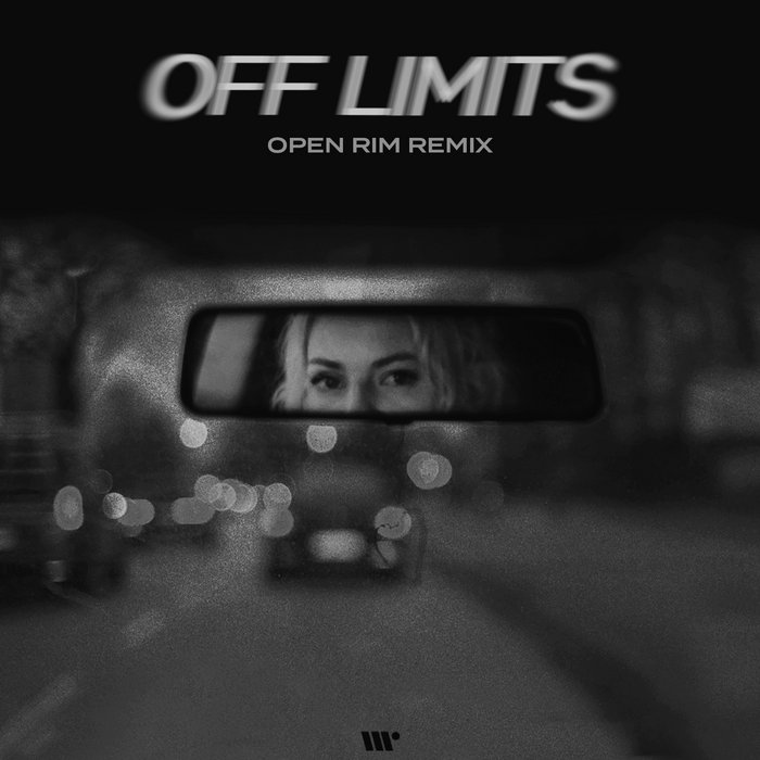 Off Limits (Open Rim Remix) | Mia Mae | DNBB Records