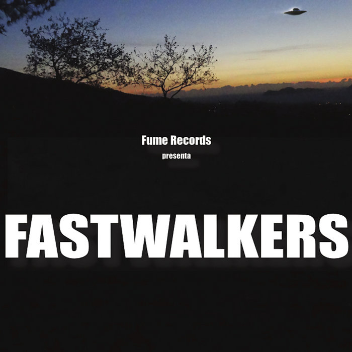 Fastwalkers | Drama & K.a.o.s. | Fume Records