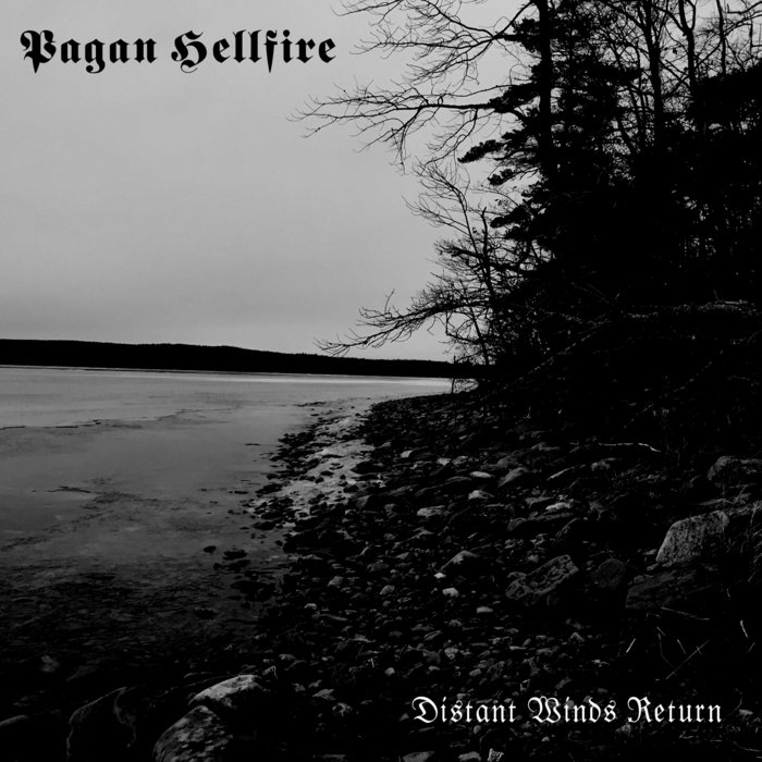 Distant Winds Return | Pagan Hellfire
