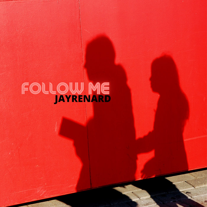 FollowMe | JayRenard
