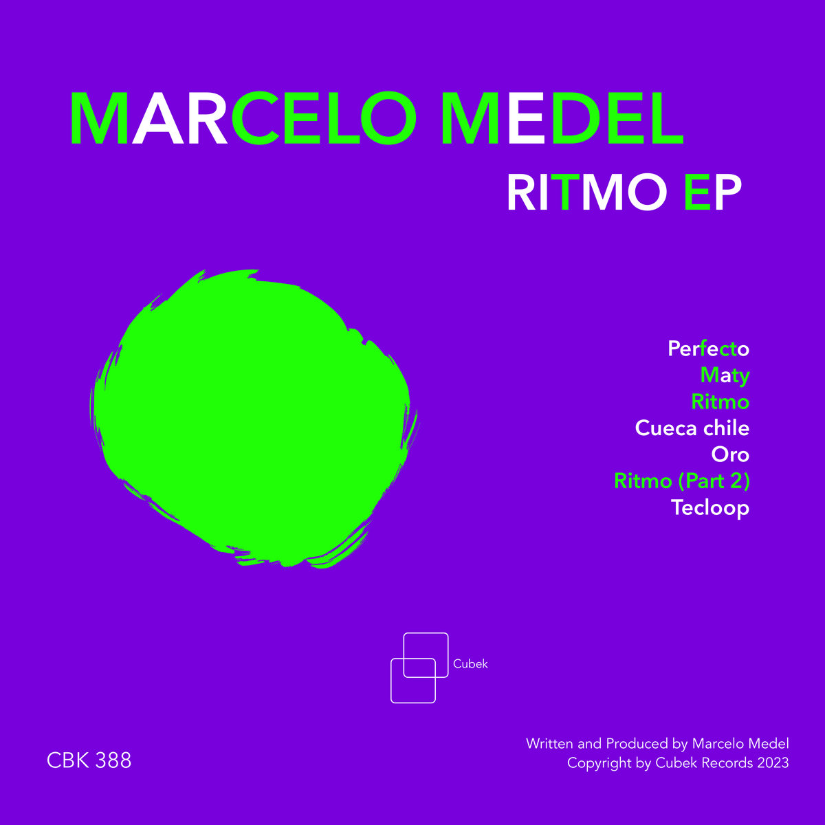 Marcelo Medel - Ritmo EP | Marcelo Medel | cubekrecords