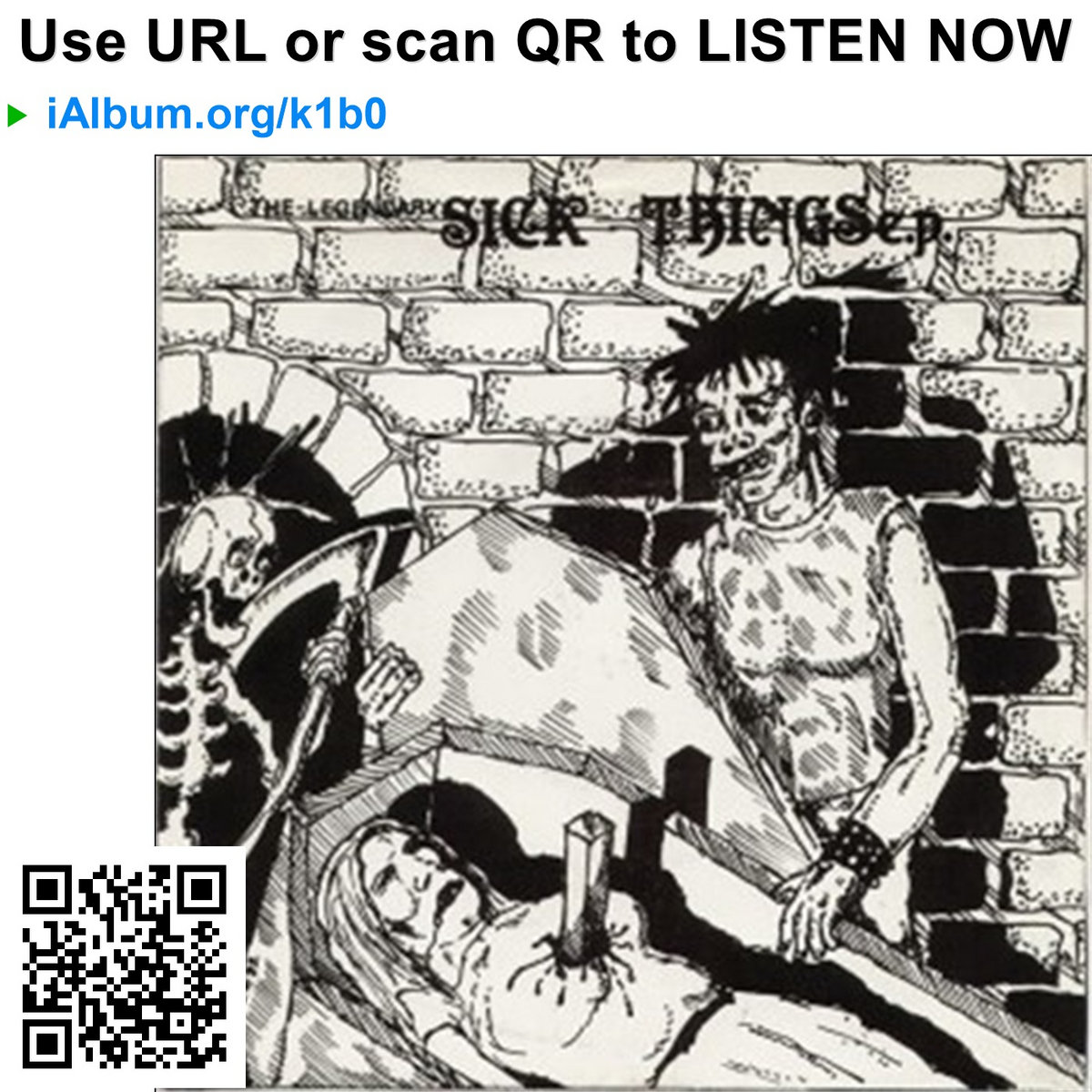 The Legendary Sick Things | The Sick Things