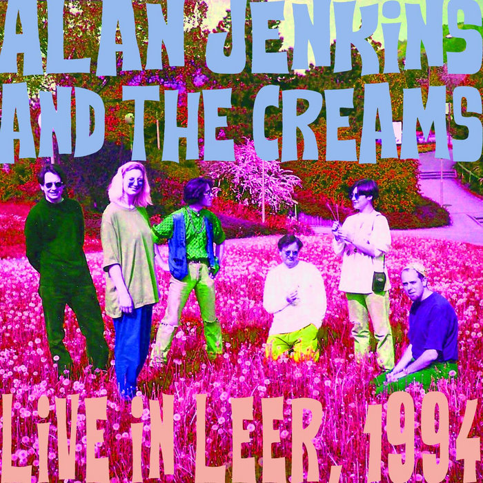 Live in Leer, 1994 | Alan Jenkins and The Creams