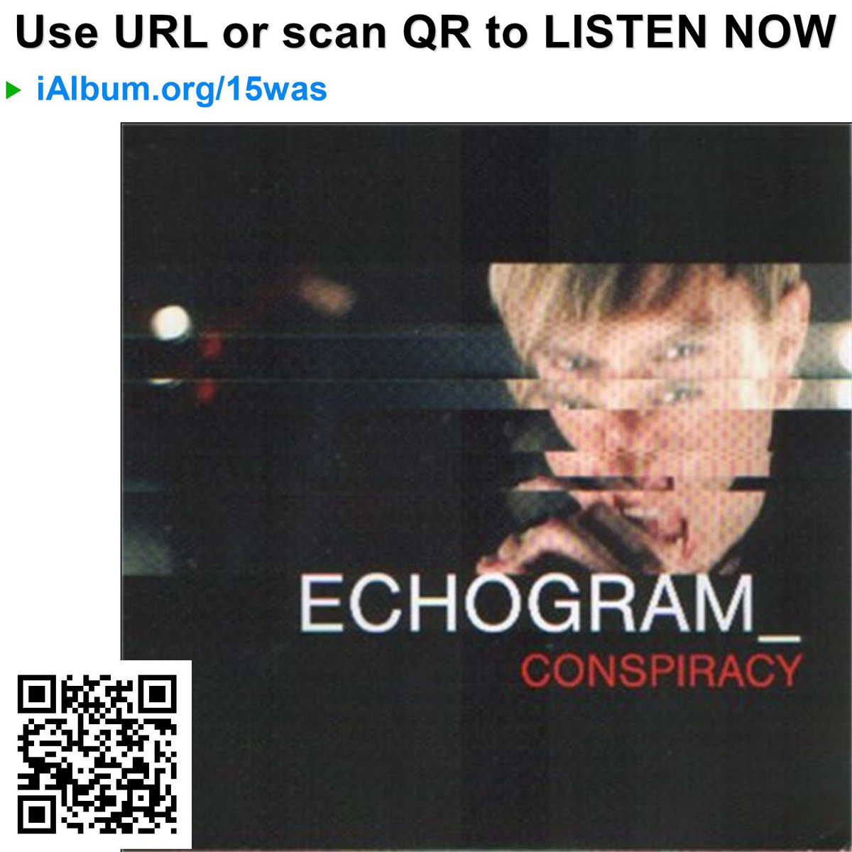 Conspiracy | ECHOGRAM