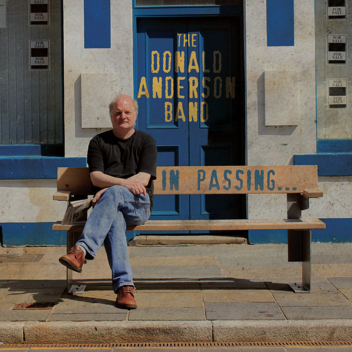 In Passing | The Donald Anderson Band