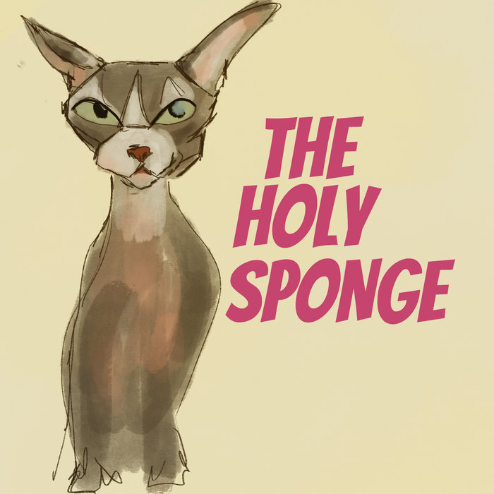 Time To Scream | The Holy Sponges