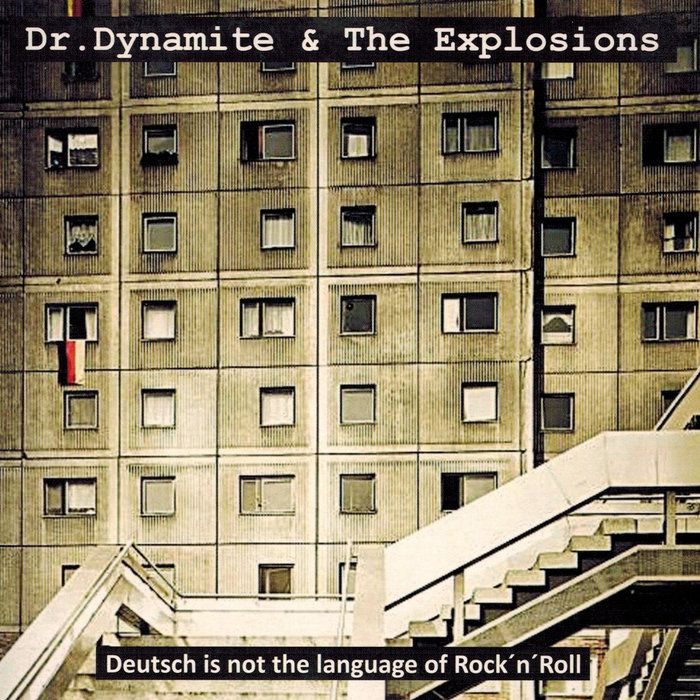 s/t | Dr. Dynamite & the Explosions