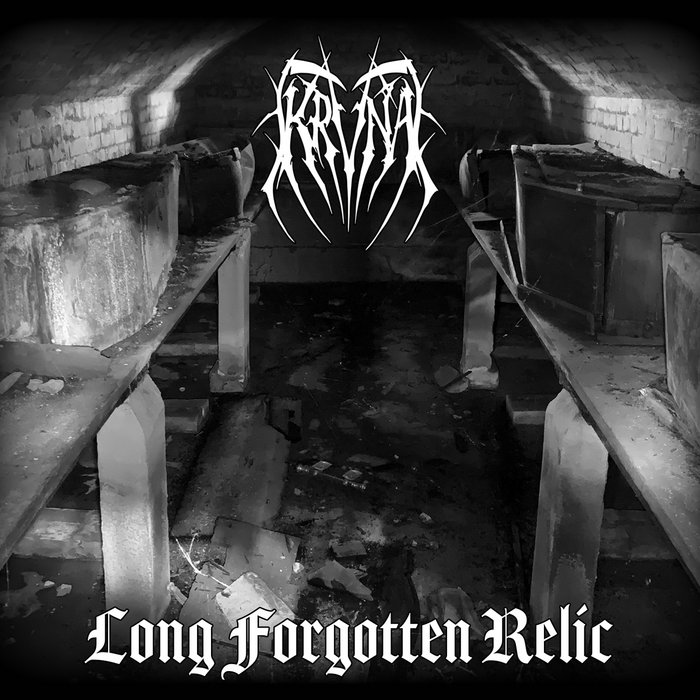 Long Forgotten Relic Re-Release | KRVNA