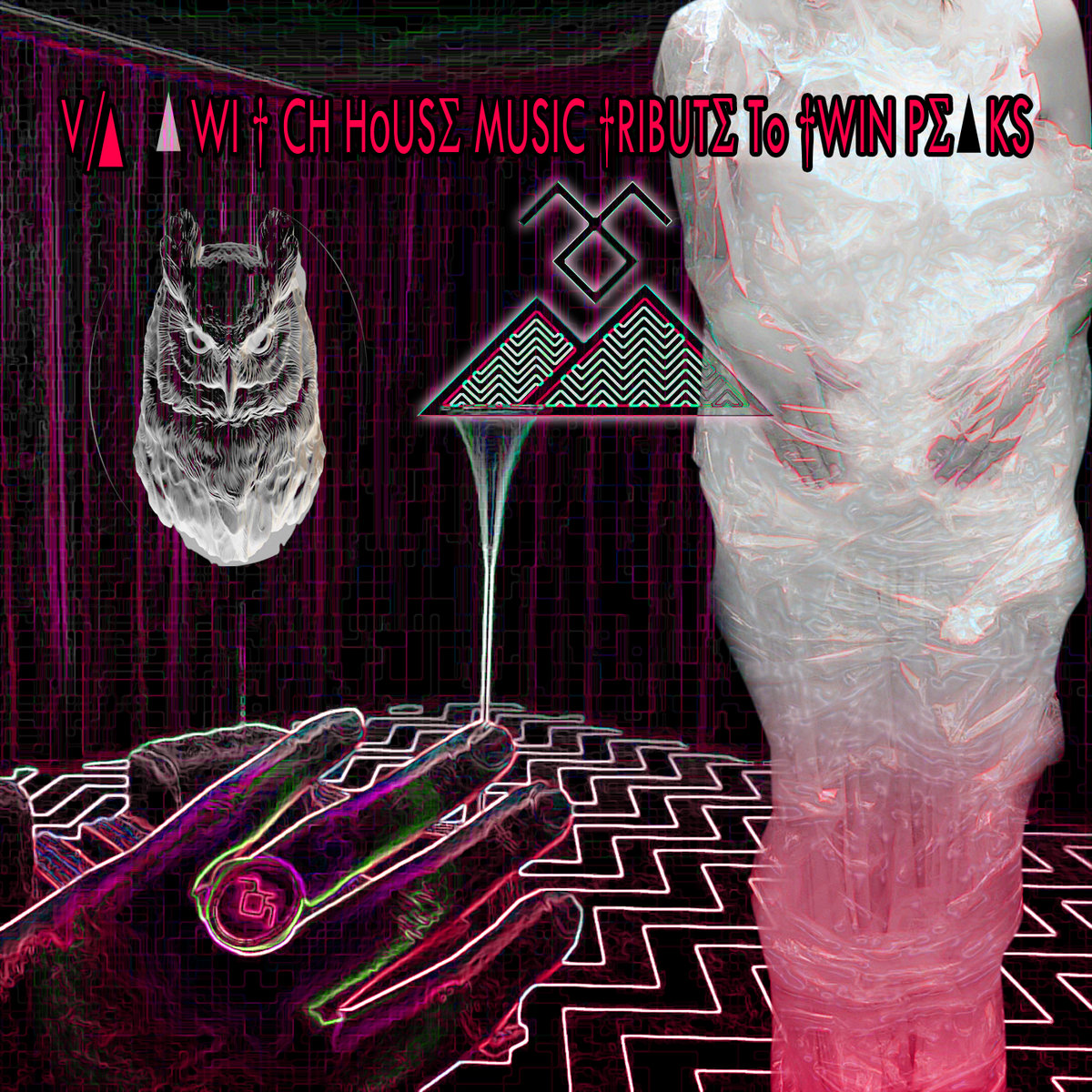 A Witch House Music tribute to Twin Peaks | Various | INTERNET DAEMON ...