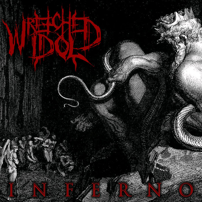 Inferno | Wretched Idol
