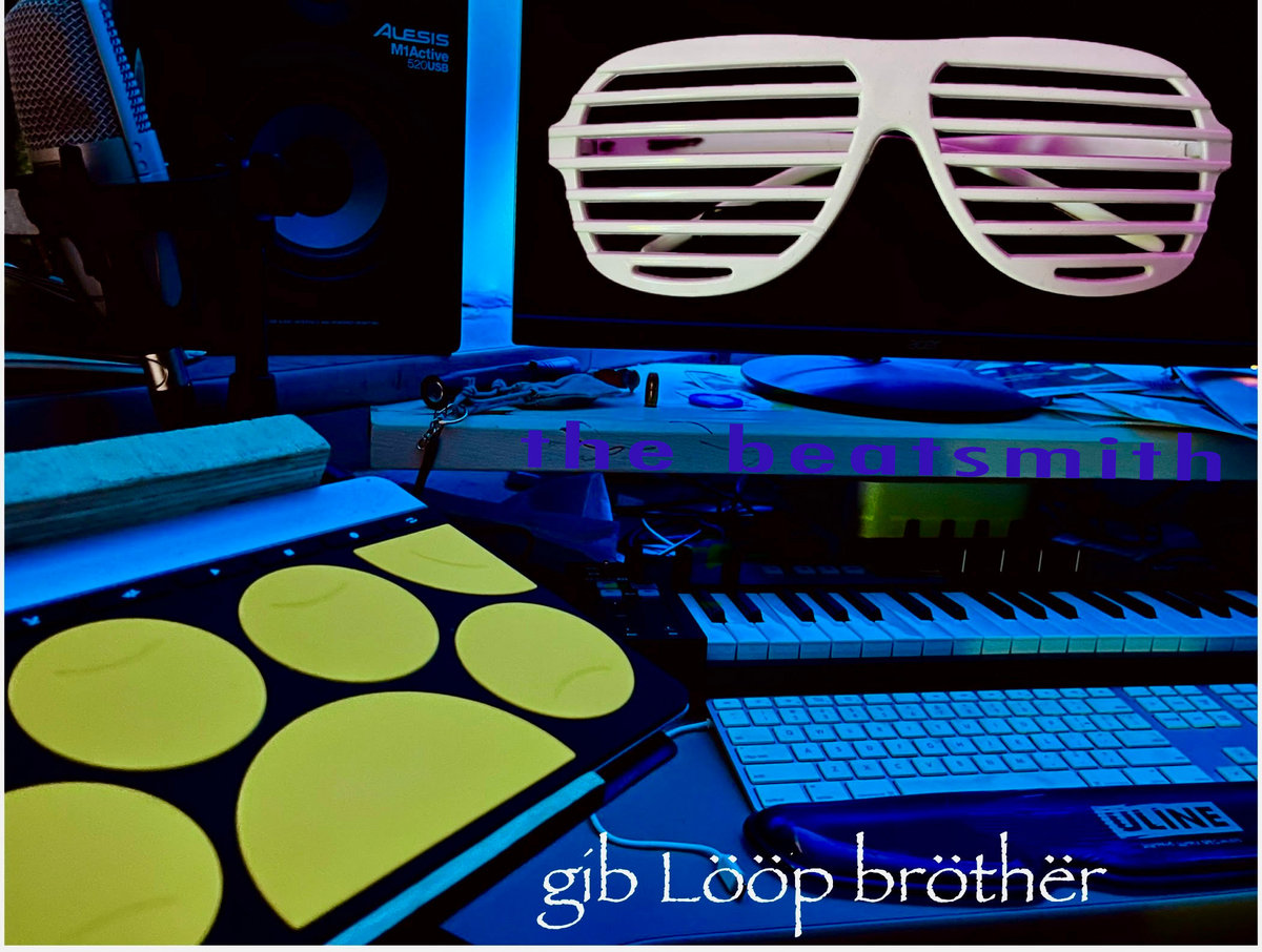 Gib Loop Brother | The Beatsmith