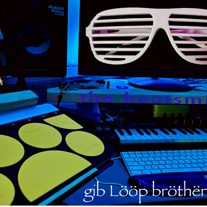 Gib Loop Brother | The Beatsmith
