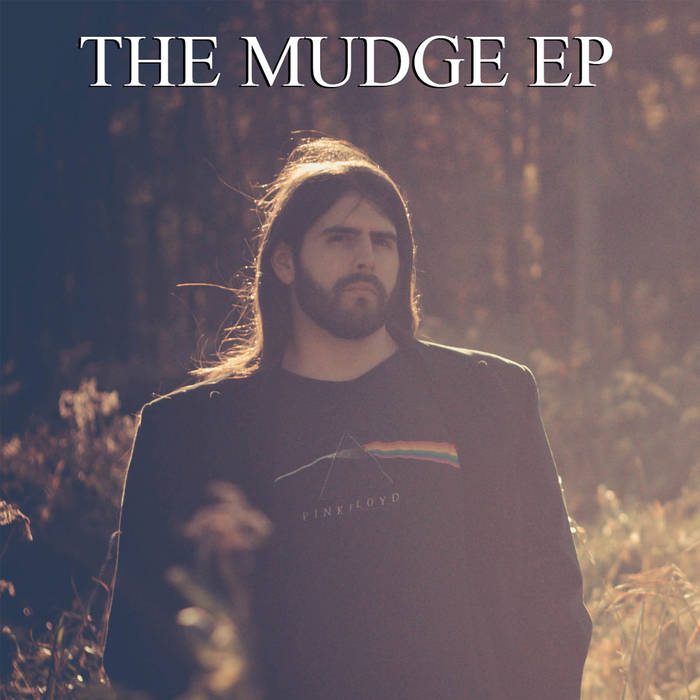 THE MUDGE EP | MUDGE