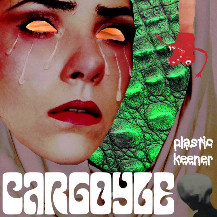 PLASTIC KEENER | CARGOYLE