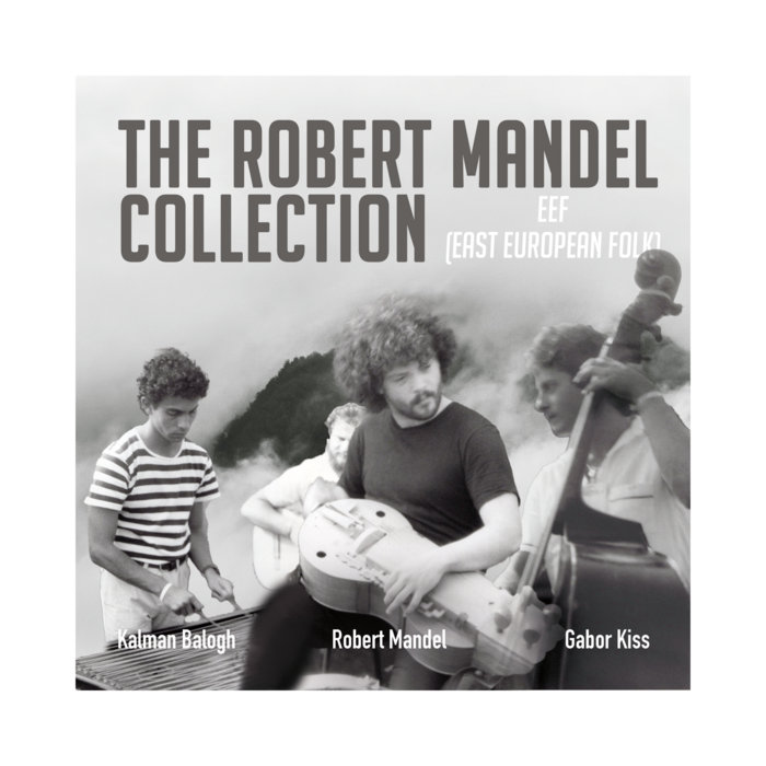 THE ROBERT MANDEL COLLECTION | Robert Mandels' EEF (East European Folk ...