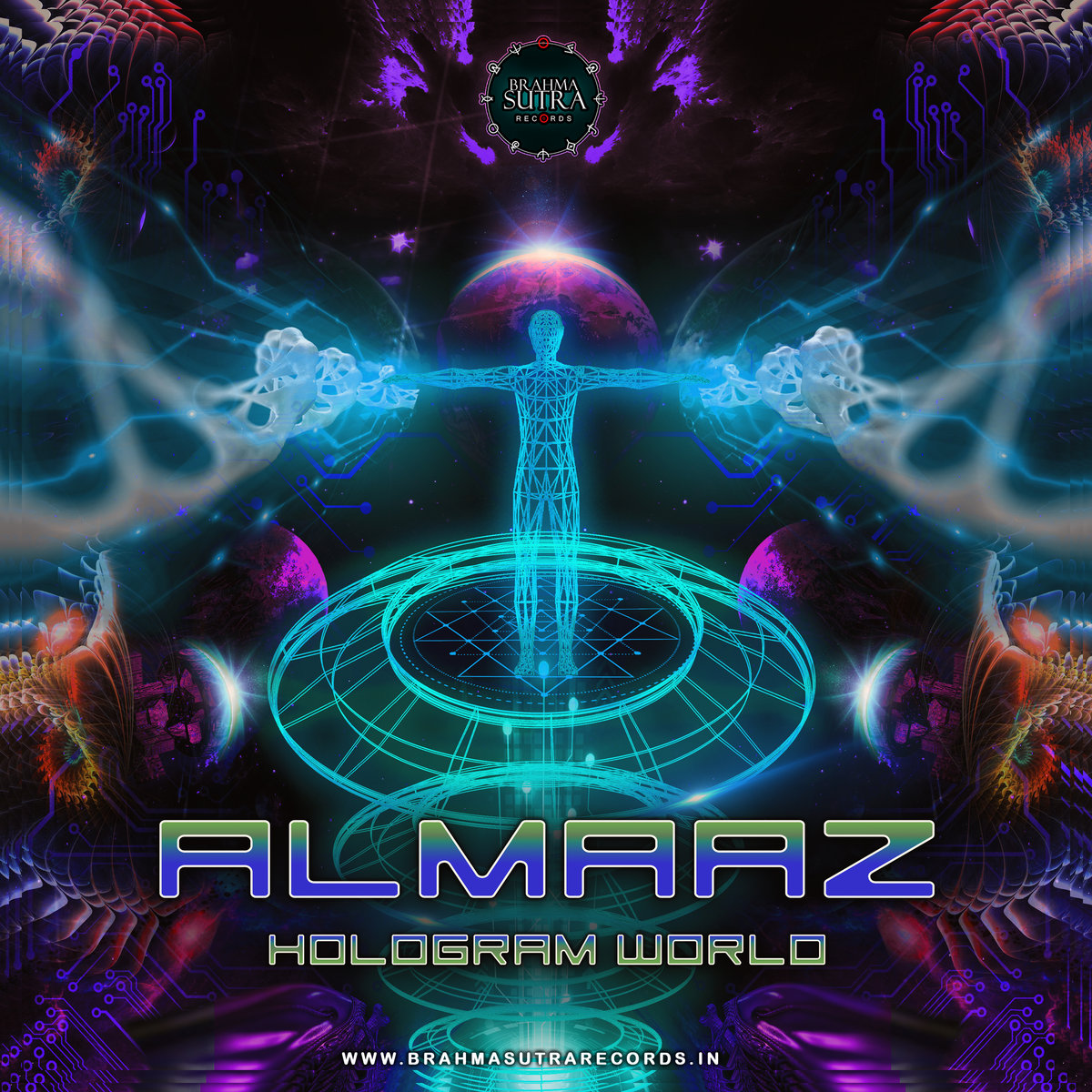 Hologram World | Almaaz | Brahmasutra records