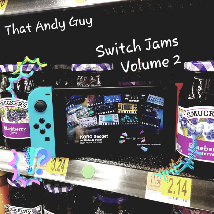 Switch Jams Vol. 2 | That Andy Guy