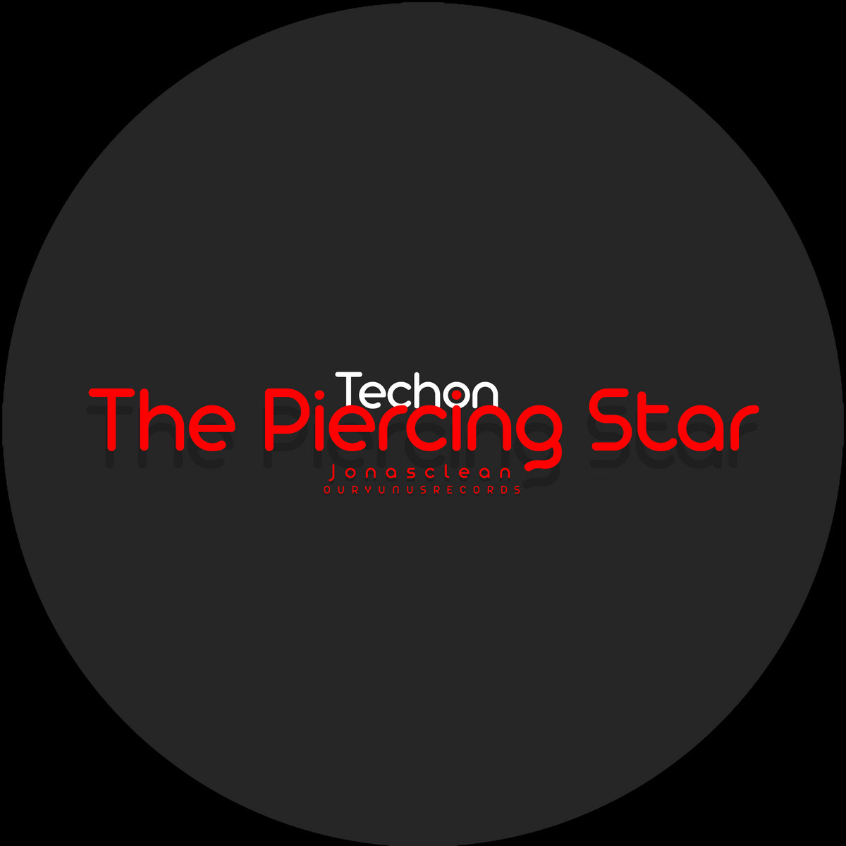 Techon The Piercing Star | Jonasclean