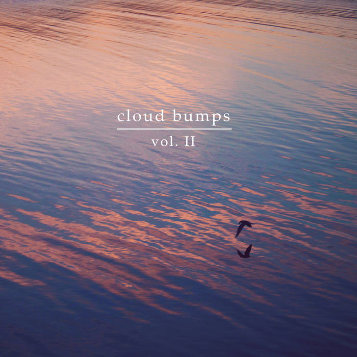 cloud bumps, vol. II | cormac