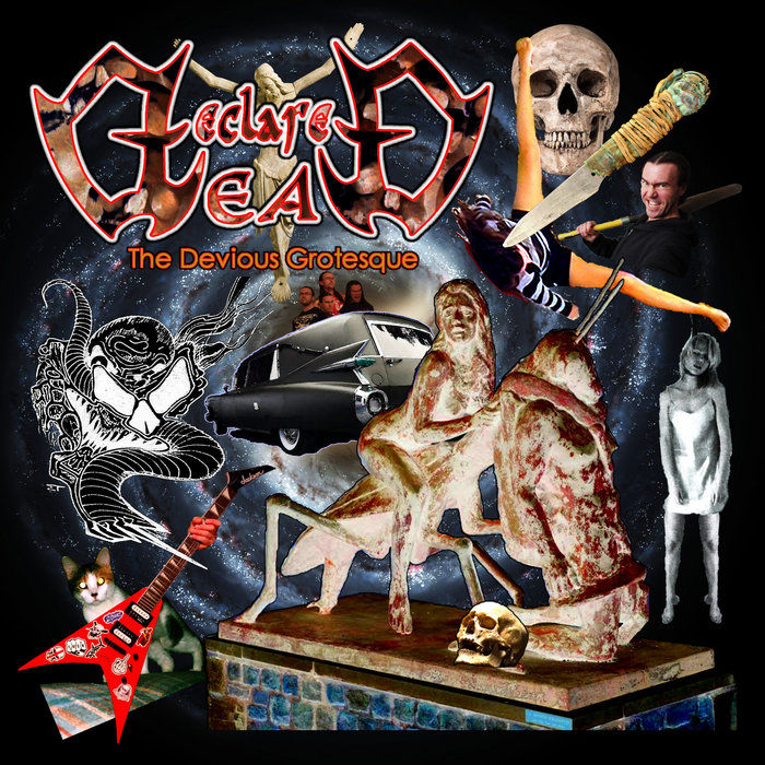 The Devious Grotesque | Declared Dead