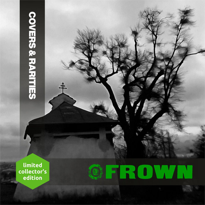 FROWN - Covers & Rarities | FROWN