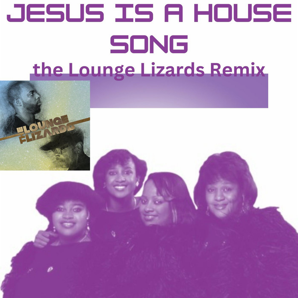 Jesus Is A House Song (the Lounge Lizards Bootleg Mix) | DJ Kemit ...