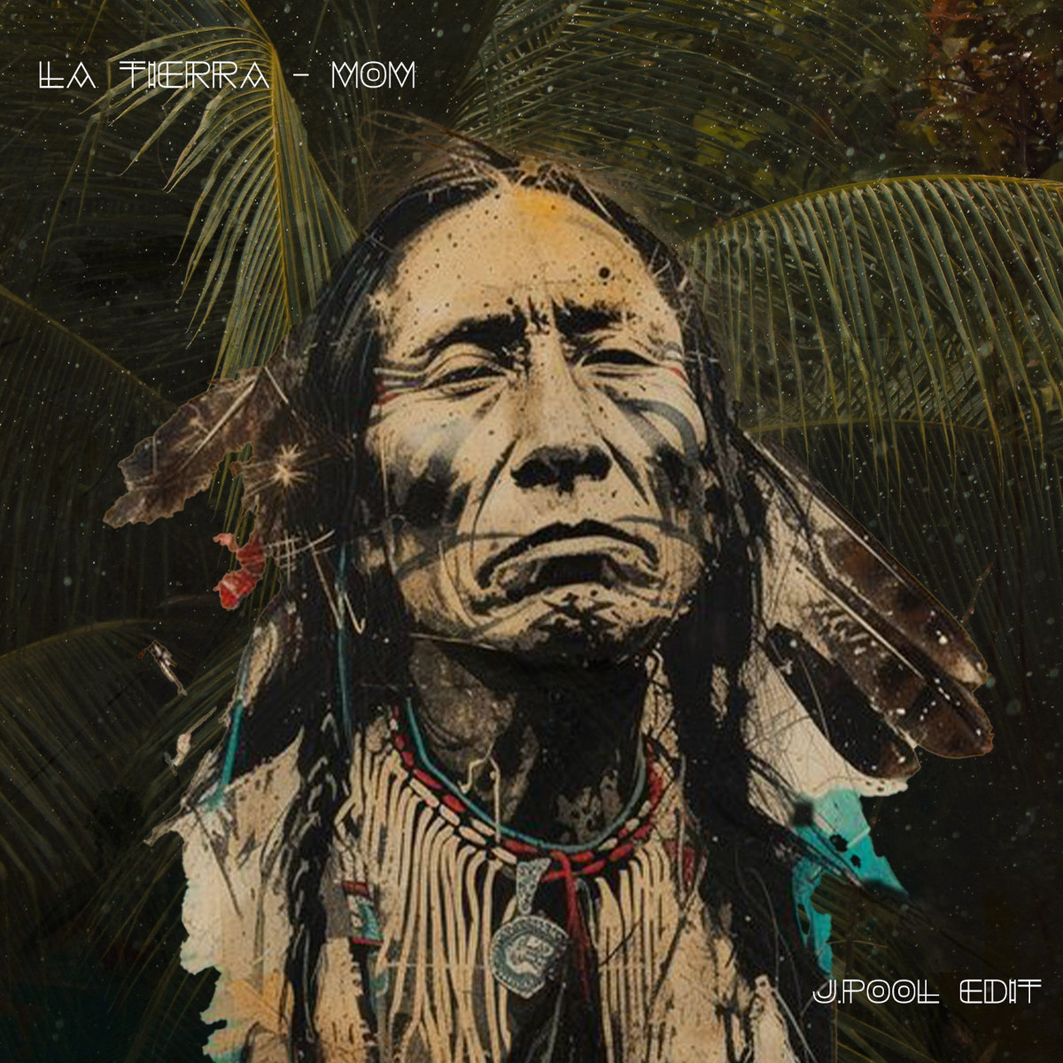 La Tierra - MoM (J.Pool Edit) | J.Pool