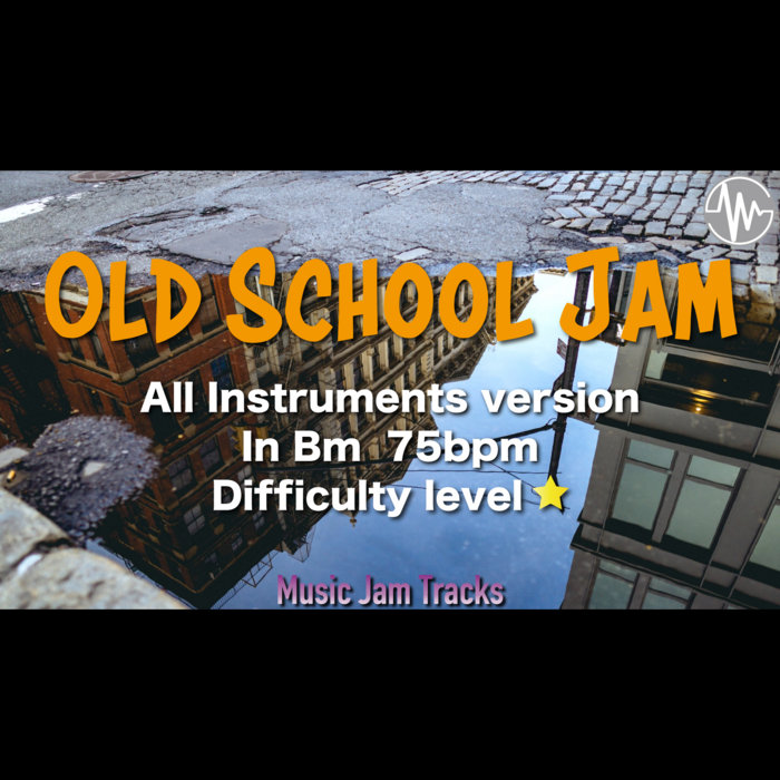 Old School Jam | Music Jam Tracks