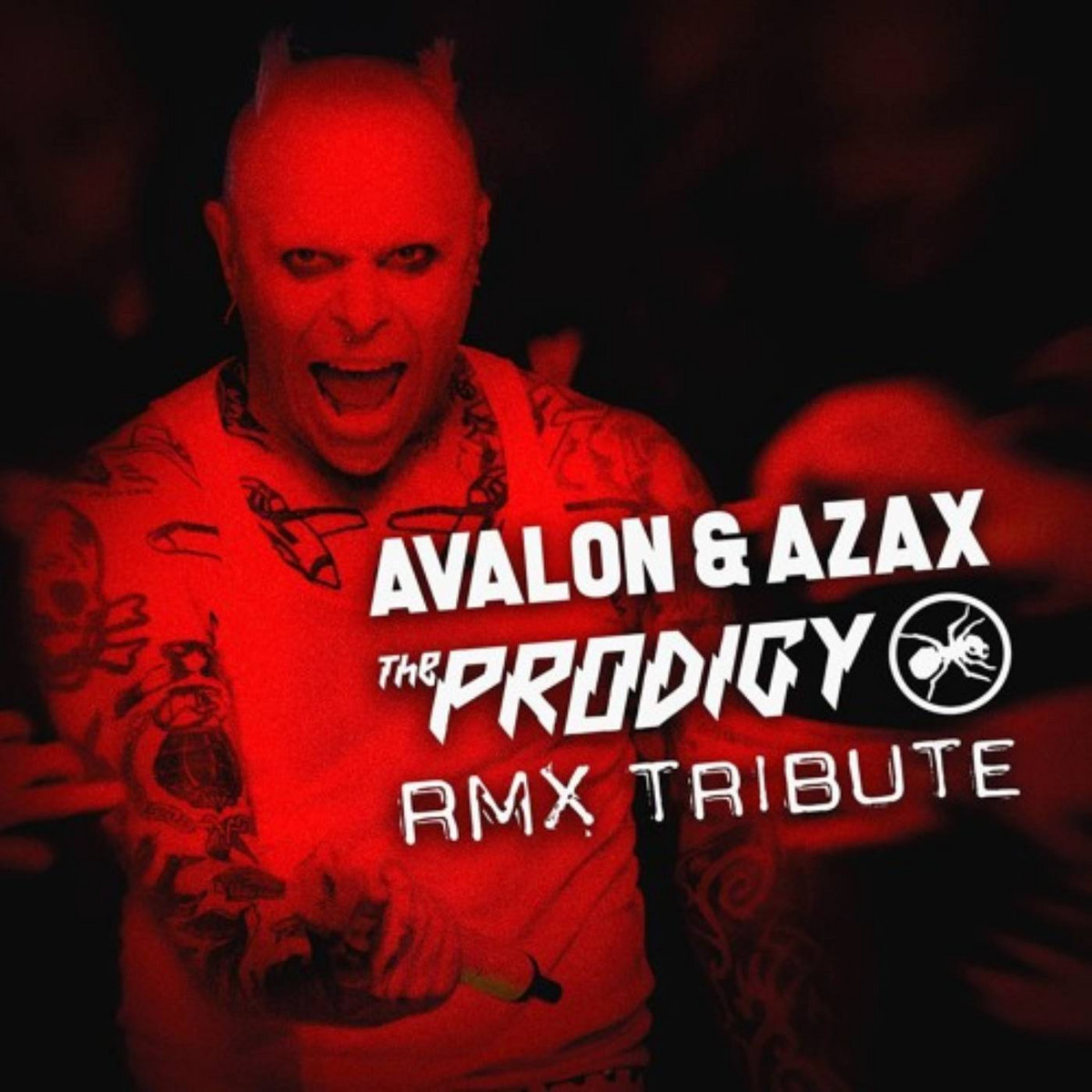 The Prodigy Remix Tribute | Azax & Avalon | Azax Syndrom