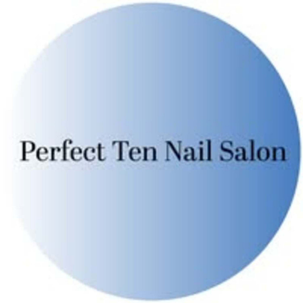 Perfect Ten Nail Spa | Perfect Ten Nail Spa