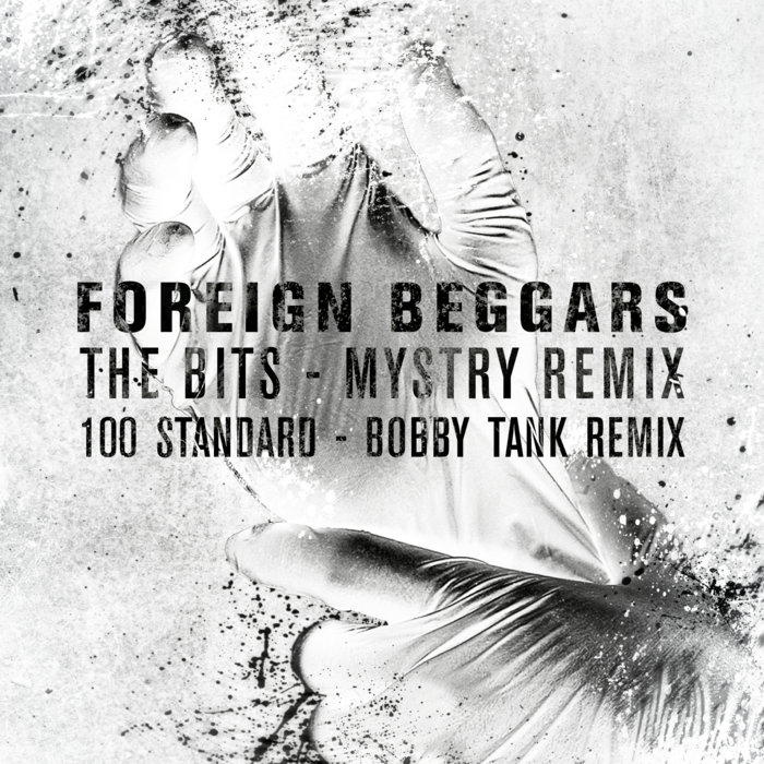The Bits / 100 Standard Remixes | Foreign Beggars, Mystry, Bobby Tank ...