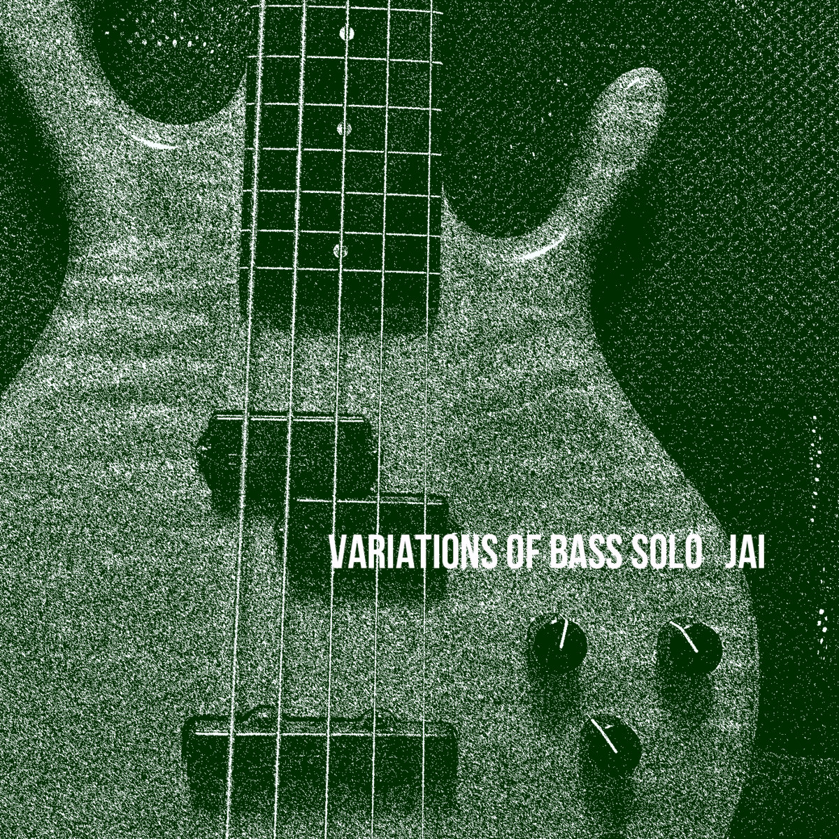 Variations of Bass Solo | jai | Voces Ex Machina