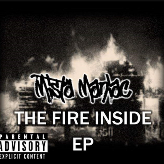 the fire inside ep | Maniac (Aussie Hip Hop)