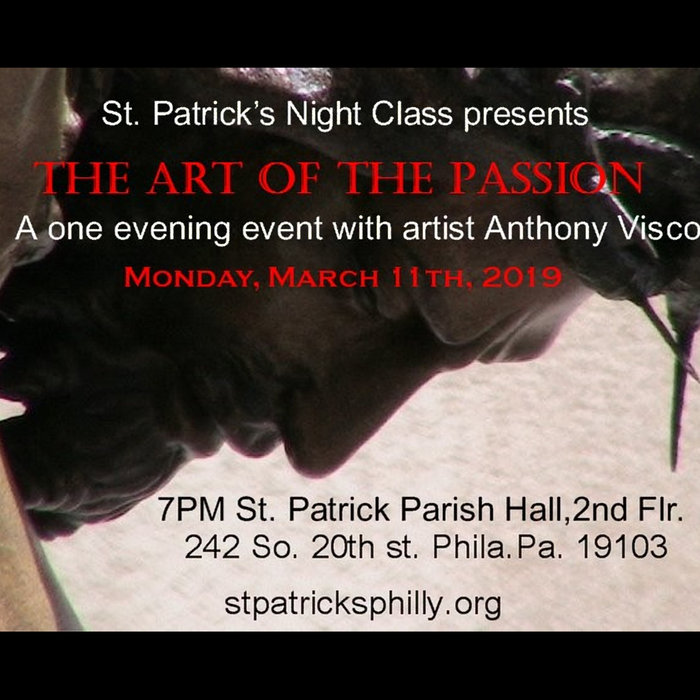 Art Of The Passion (Anthony Visco) | StPatrickChurch